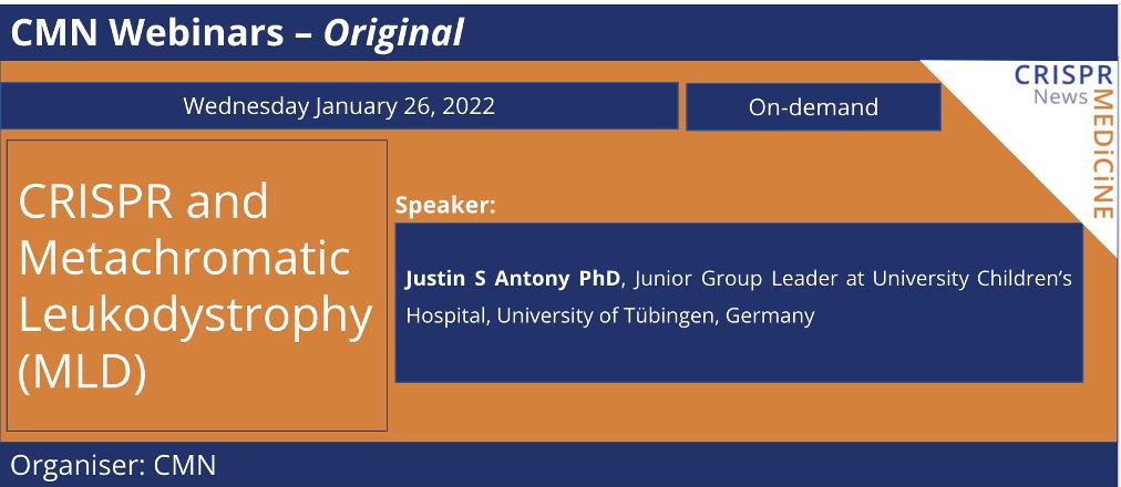 CMN Webinars - Your Gateway to CRISPR Medicine - Genetic Medicine